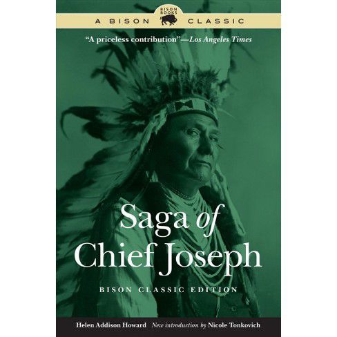 Saga of Chief Joseph: Bison Classic Edition – C.M. Russell Museum