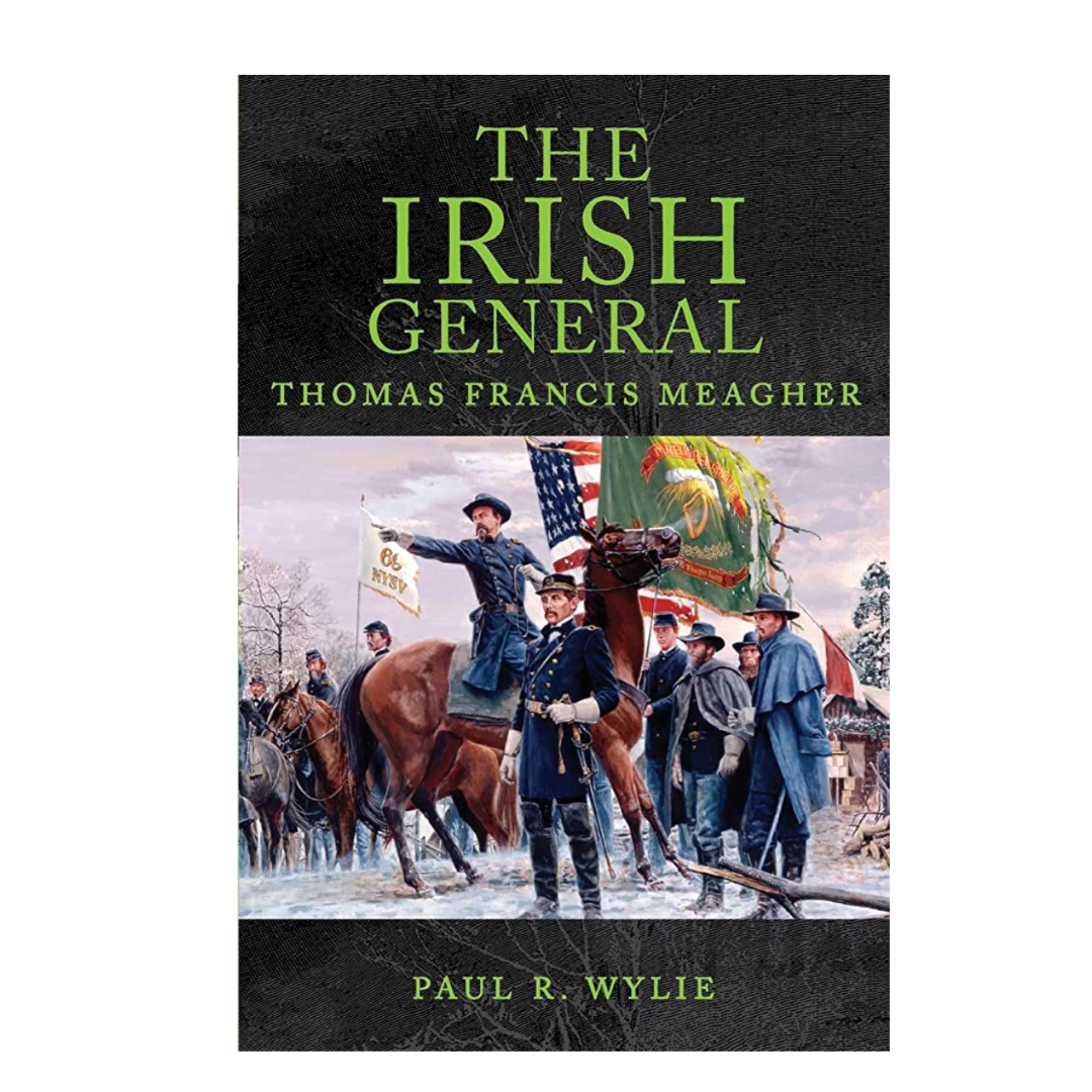The Irish General: Thomas Francis Meagher – C.M. Russell Museum
