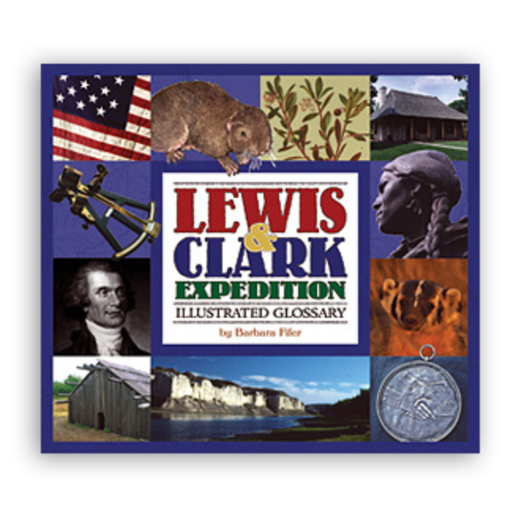 Lewis & Clark Expedition Illustrated Glossary – C.M. Russell Museum
